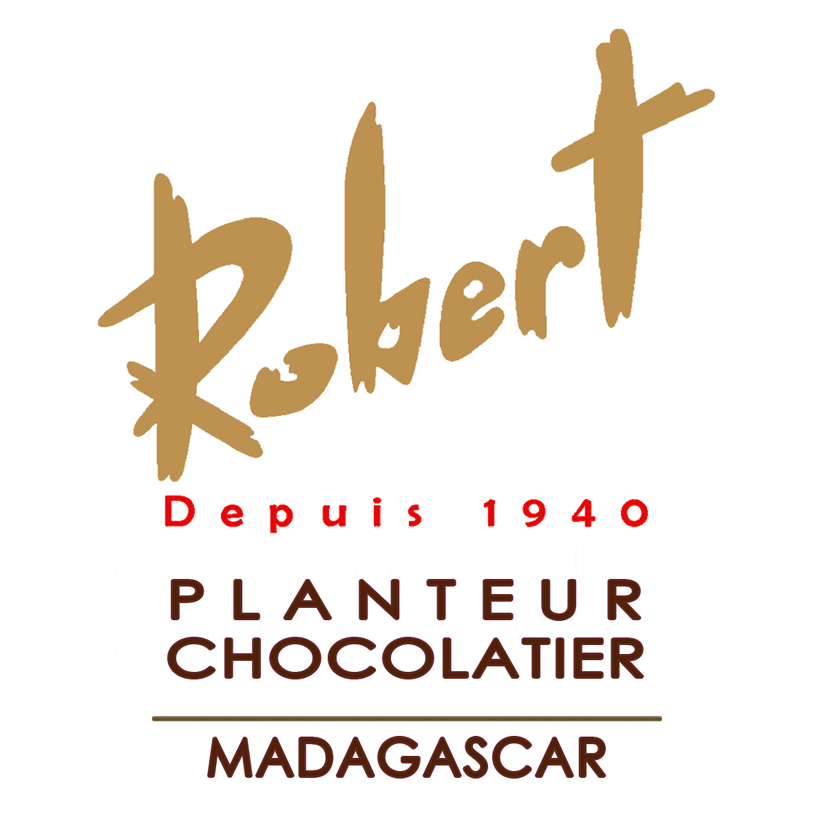 LA CHOCOLATERIE ROBERT MADAGASCAR - Notre Histoire